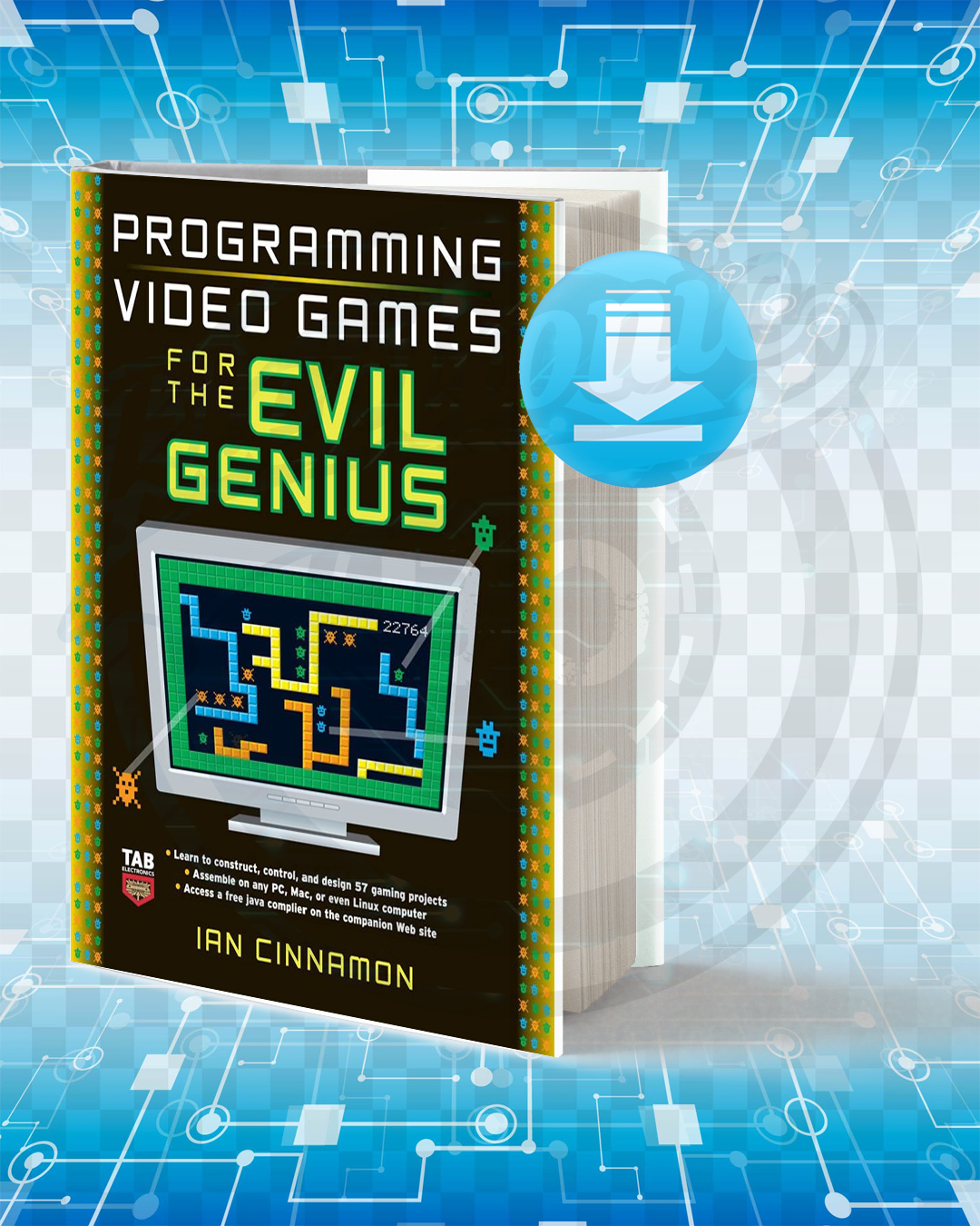 Download Programming Video Games for the Evil Genius pdf.