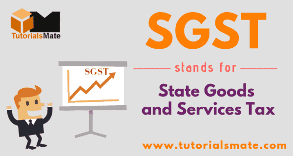 SGST Full Form: What is the full form of SGST? - TutorialsMate