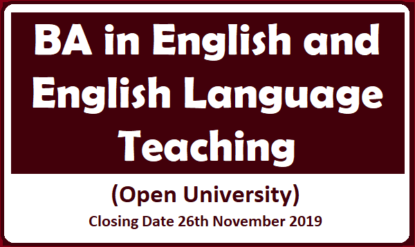 BA in English and English Language Teaching (Open University) - Teacher