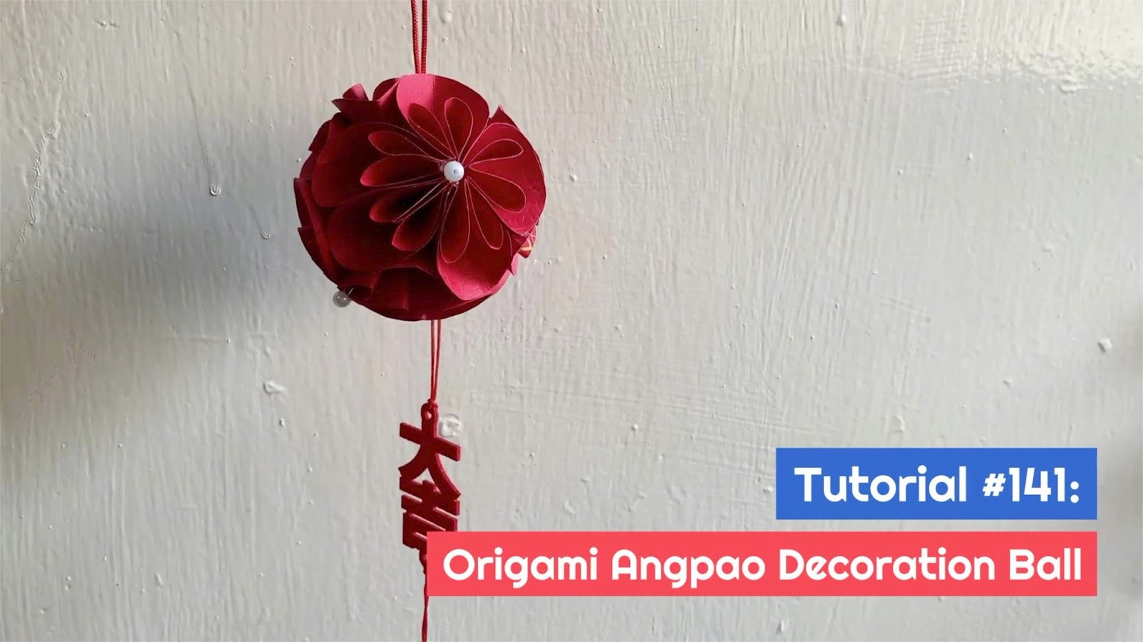 Tutorial #141: Origami Angpao Decoration Ball for Chinese New Year ...