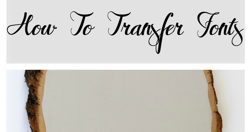 Easy Font Transfer Method for DIY Signs | The Inspired Hive