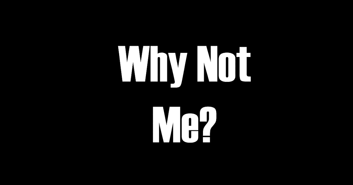 Erik Reed: Why Not Me?