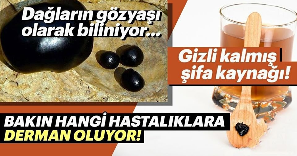Mumiye Mumiyo ve Shilajit Adlarıyla da Bilinir ve "Dağların Gözyaşları"