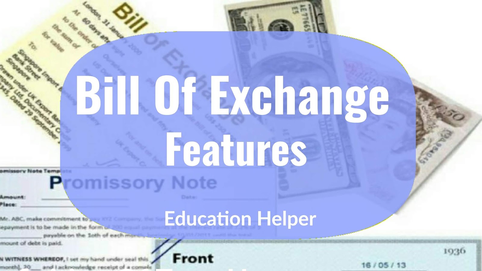 Feature Of Bill Of Exchange And How Does It Work LLB Notes feature-of-bill-of-exchange-and-how-does-it-work-llb-notes