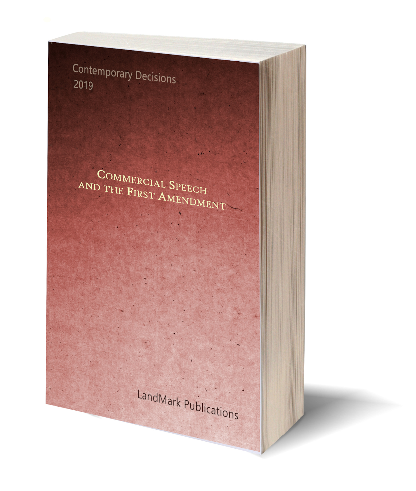 LandMark Publications: Commercial Speech and the First Amendment