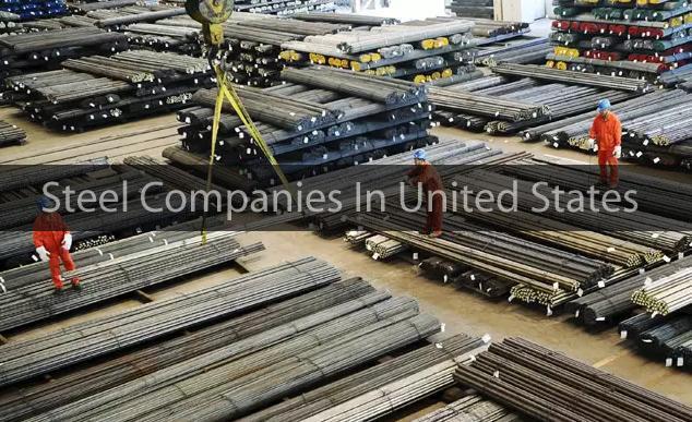 Steel Companies In United States
