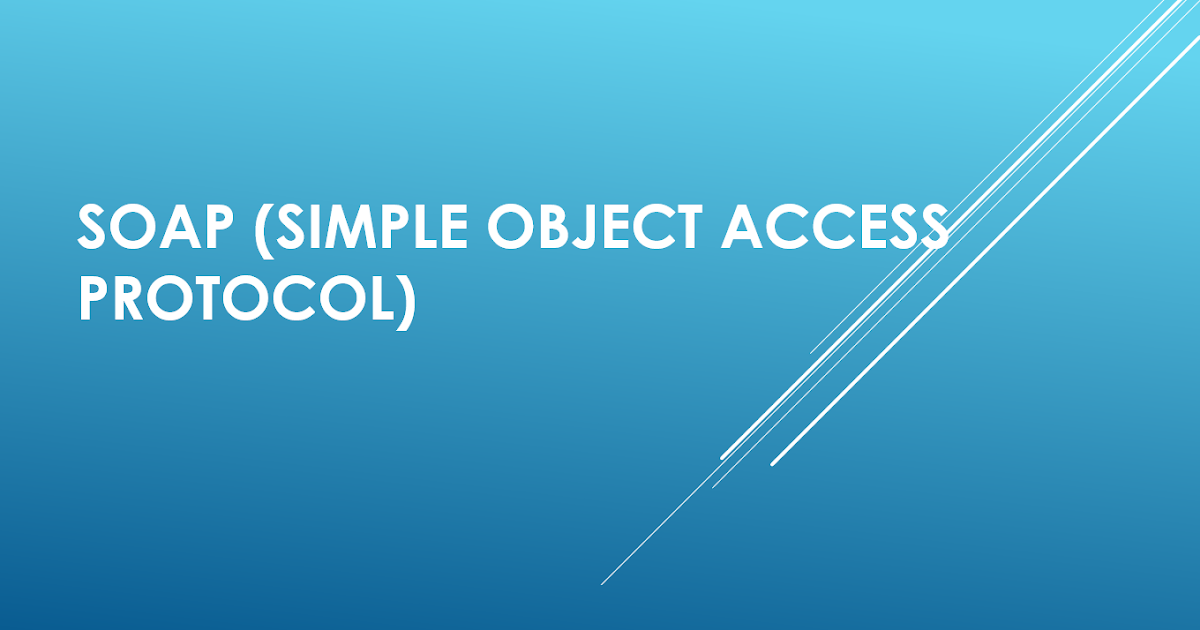 SOAP (Simple Object Access Protocol) - Bisa Coding Php