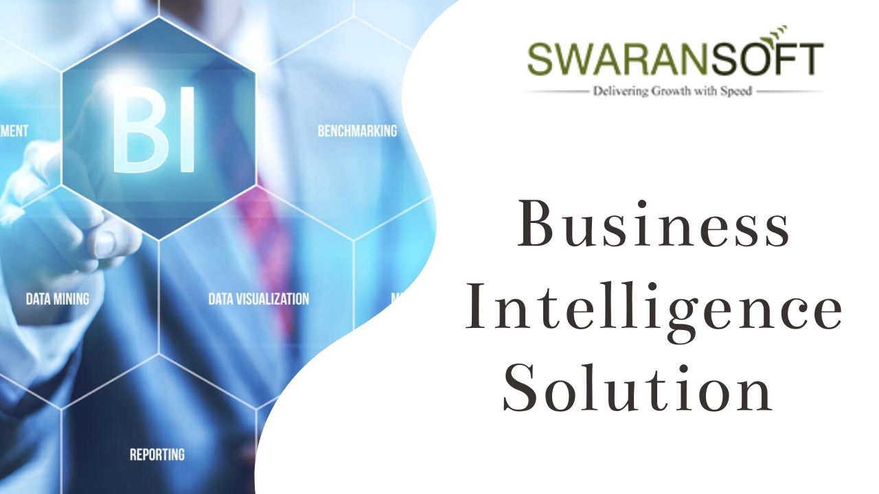 Business Intelligence Solution Company Gurugram | Swaran Soft
