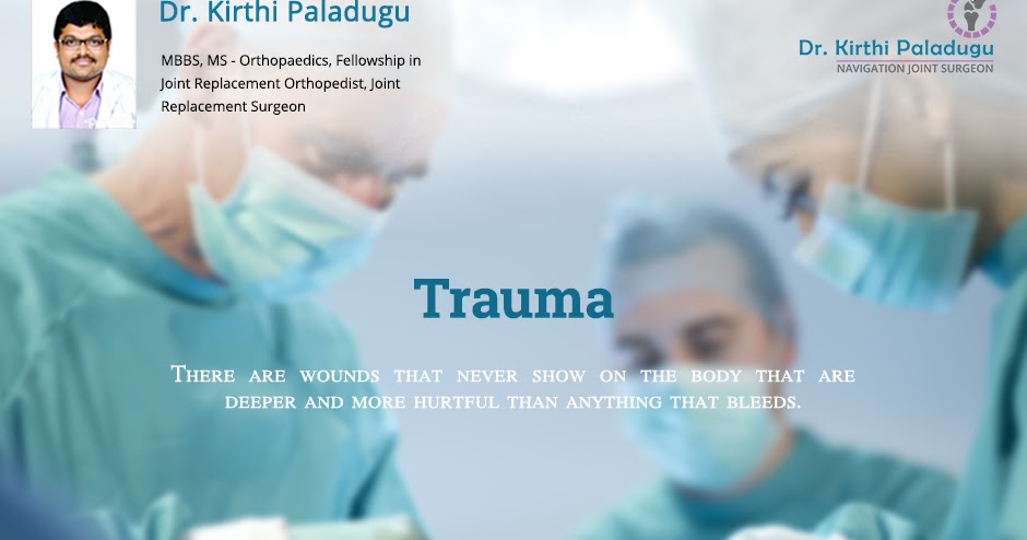 Best Trauma surgeon in Hyderabad