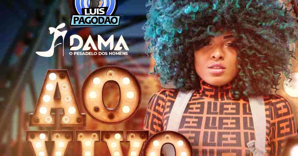 BAIXAR CD - A DAMA AO VIVO NO GPS MUSIC BAR 2019