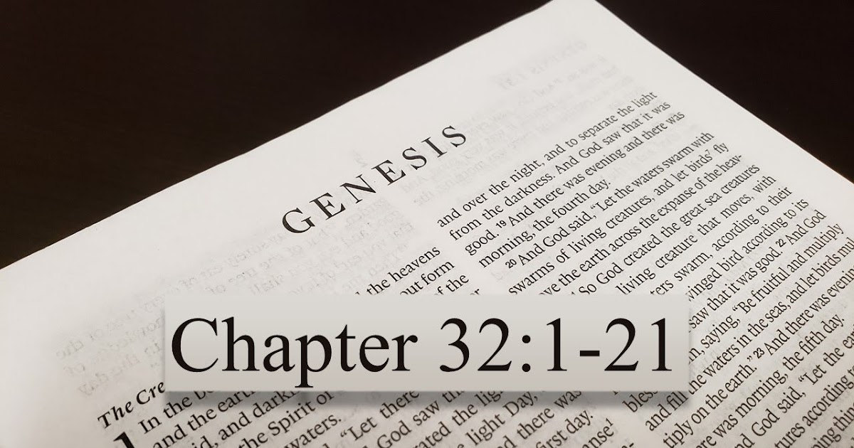 Walking in the Light : Genesis 32 - 33