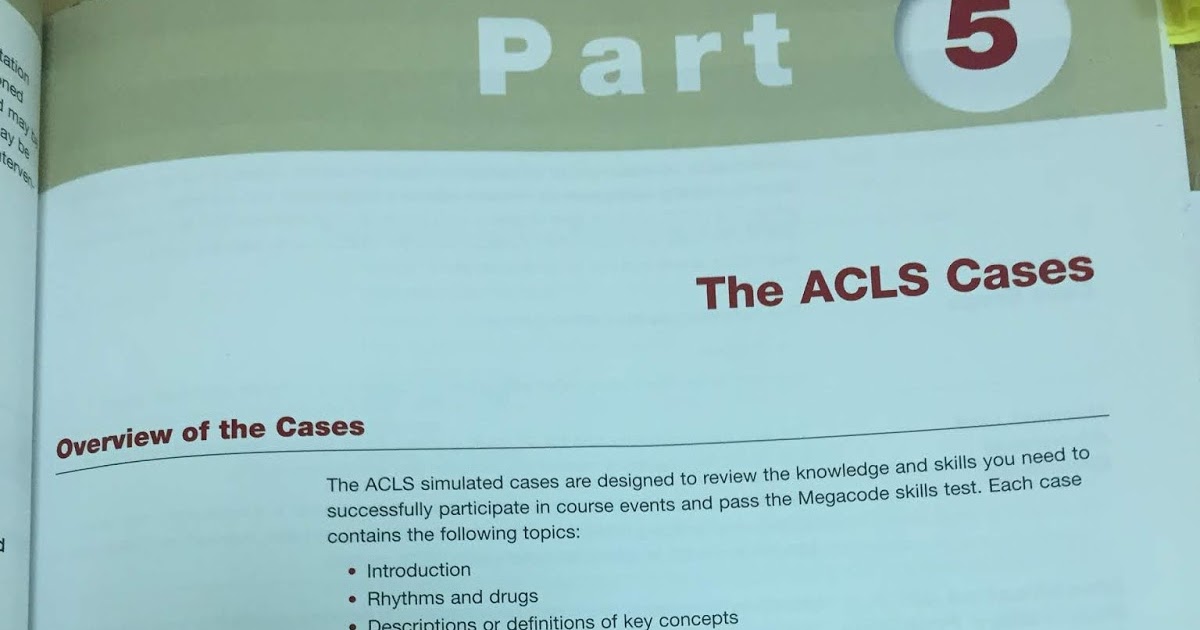 ACLS CHAPTER 5(ACLS CASES -MAIN CHAPTER OF ACLS)