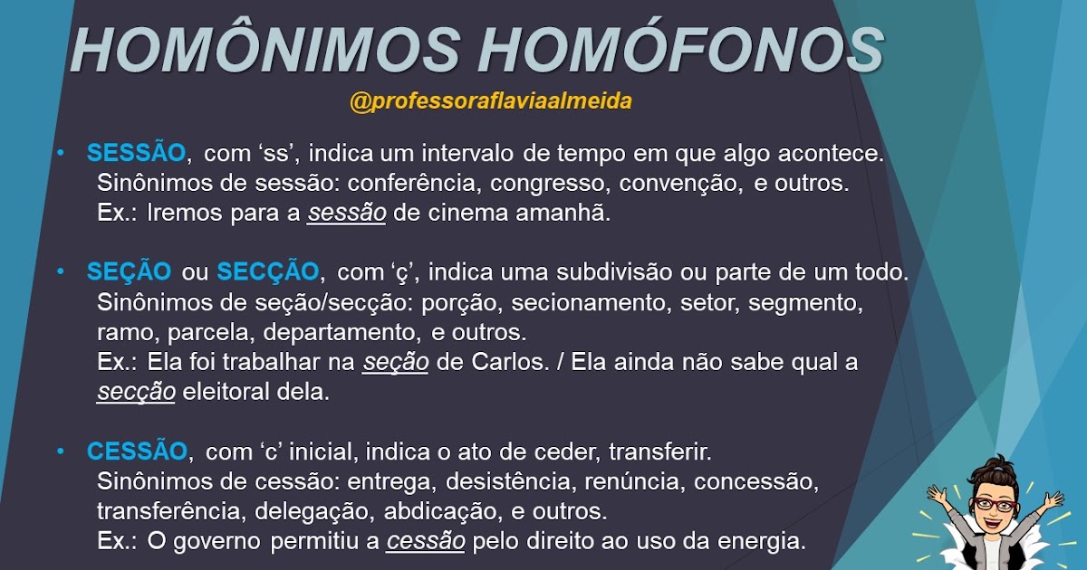 HOMÔNIMOS HOMÓFONOS