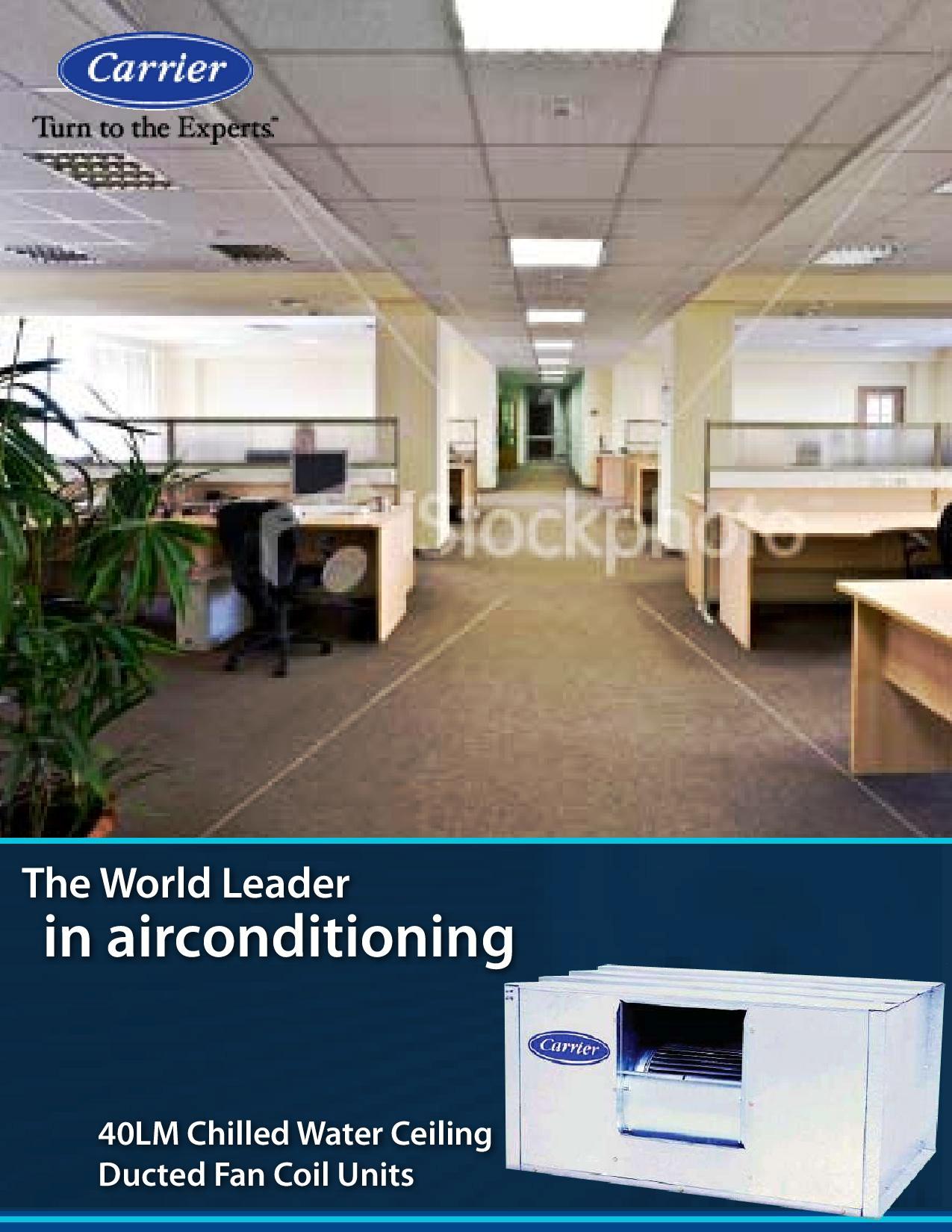 MaximaxSystems.com: CARRIER HYDRONIC CEILING DUCTED HI-STATIC 40LM ...