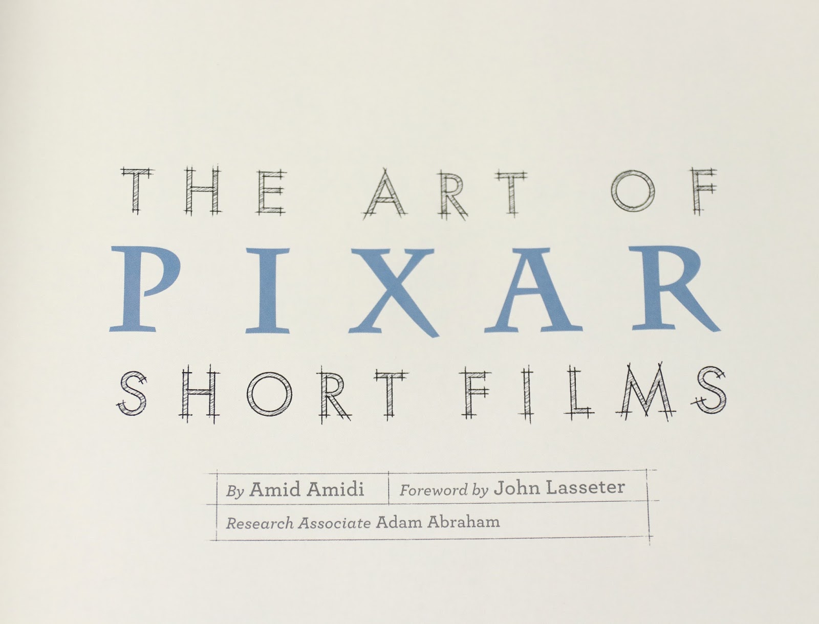 Dan the Pixar Fan: Book Review: The Art of Pixar Short Films