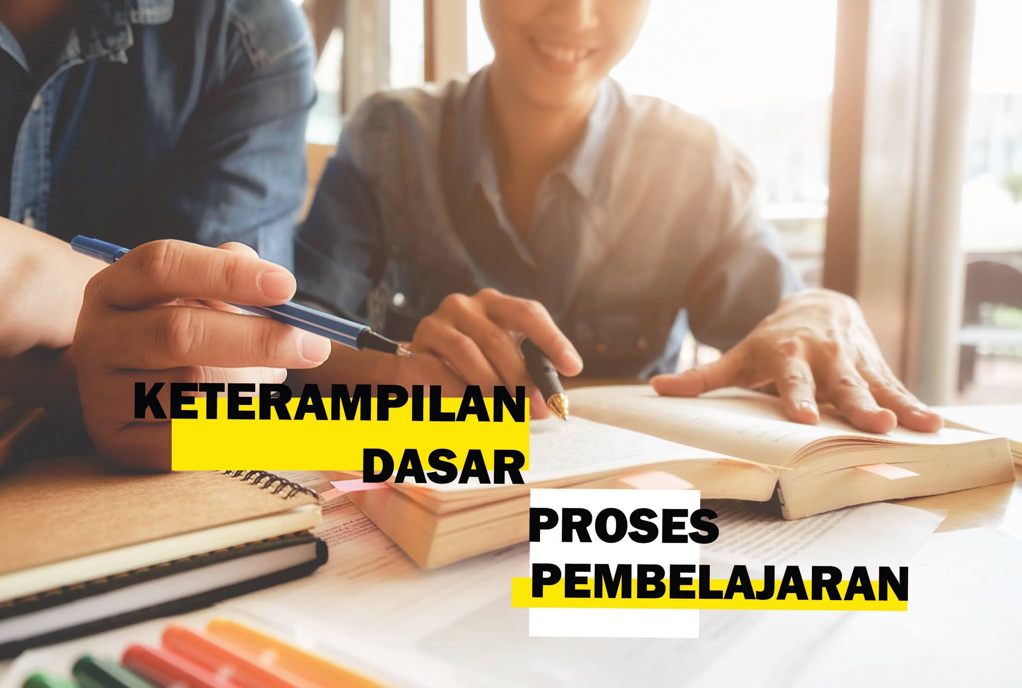 KETRAMPILAN DASAR YANG DIMILIKI GURU