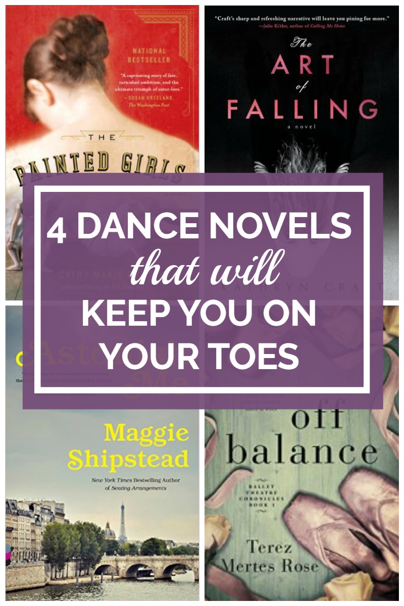 4 Dance Novels that Will Keep You on Your Toes ~ BookStar