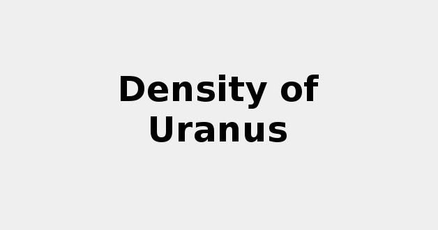 Density of Uranus 2022