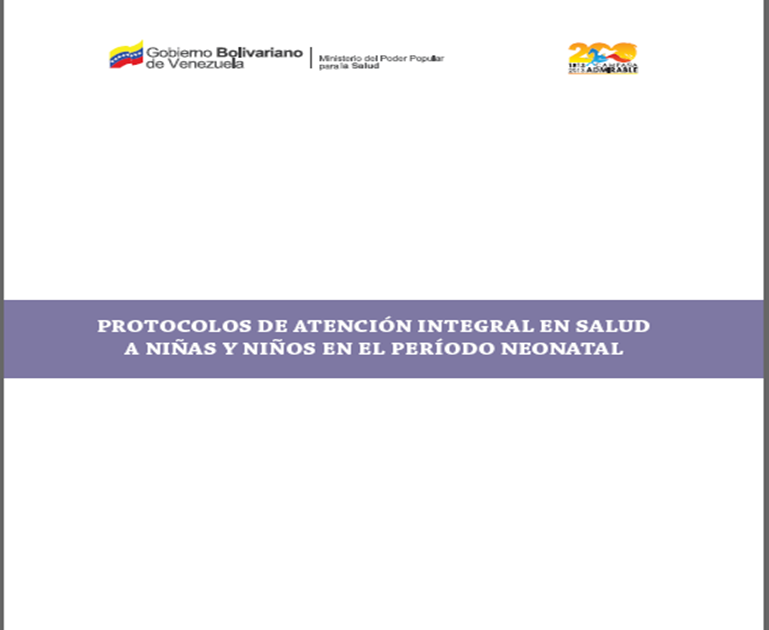 Protocolos de Atencion Integral en Salud a Niñas y Niños en el Periodo Neonatal