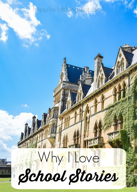 Why I Love School Stories