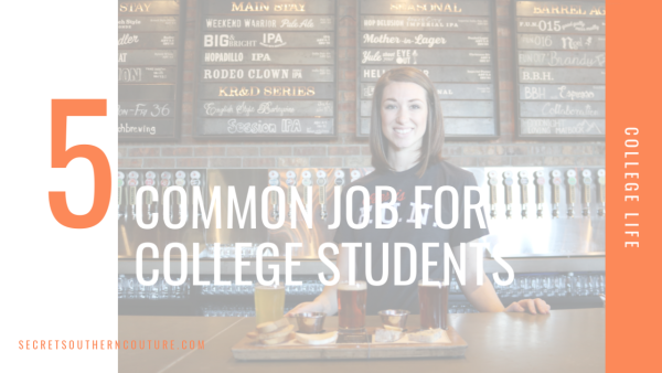 Five Common Jobs for College Students