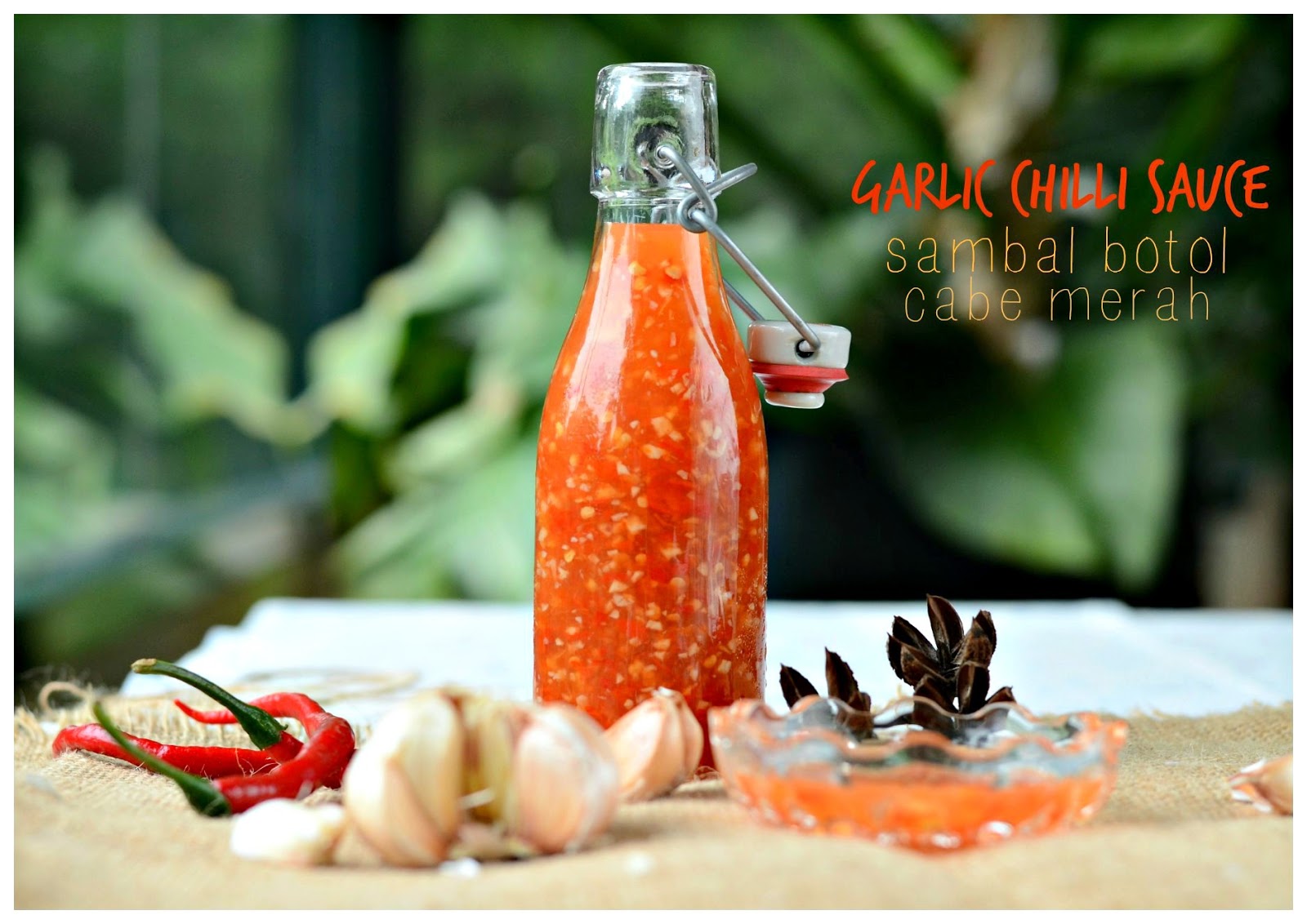 Indonesian Medan Food: Sambal Botol Cabe Merah ( Garlic Chilli Sauce)