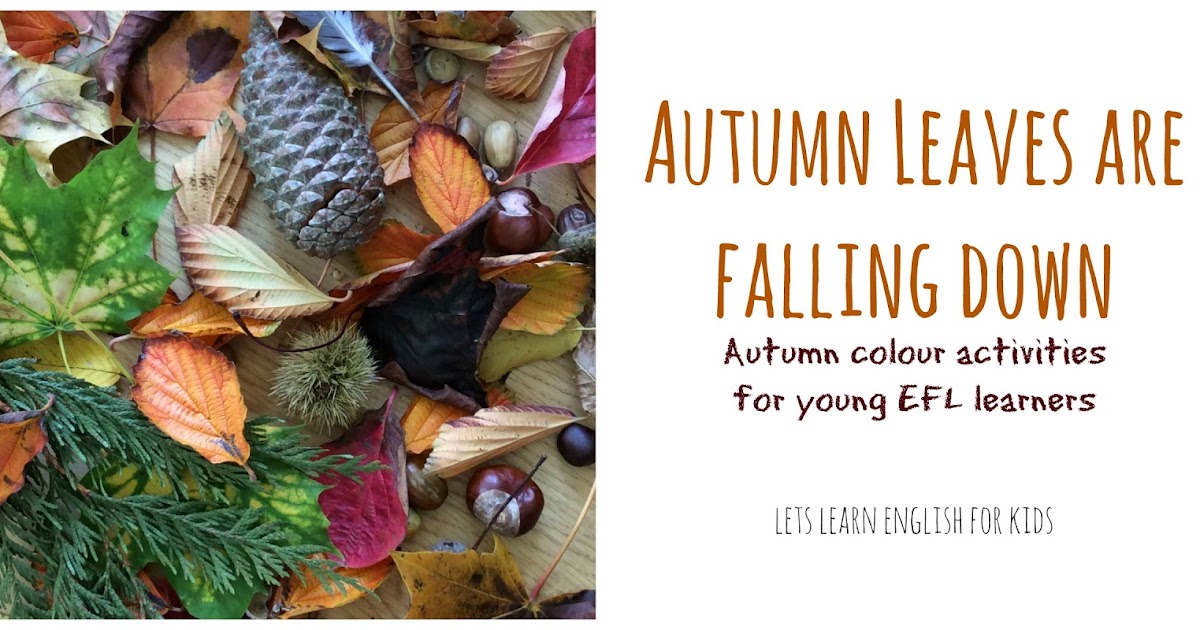 Let's Learn English for Kids: Autumn Leaves