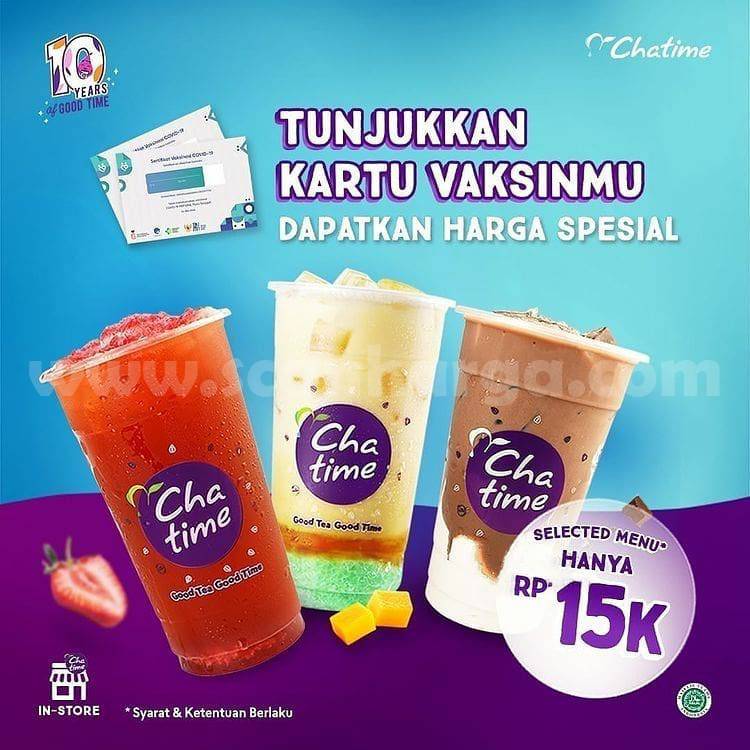 CHATIME Promo Harga Spesial 15 RIBU - Dengan menunjukan Kartu Vaksinmu ... CHATIME Promo Harga Spesial 15 RIBU - Dengan menunjukan Kartu Vaksinmu ...