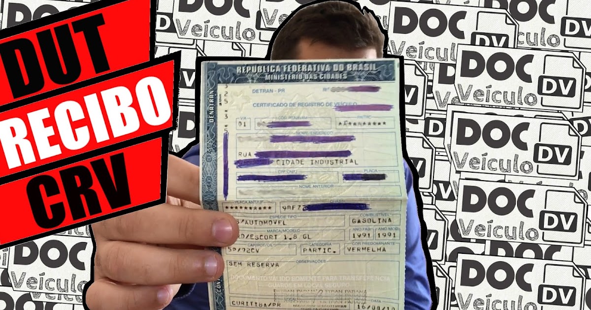Documento Veículo: #3 - O que é DUT? (CRV, RECIBO...)