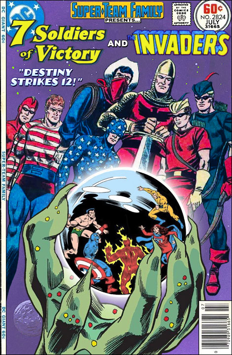 Super-Team Family: The Lost Issues!: 7 Soldiers of Victory and The Invaders