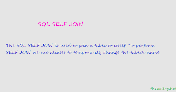 SQL SELF JOIN - The Coding Shala