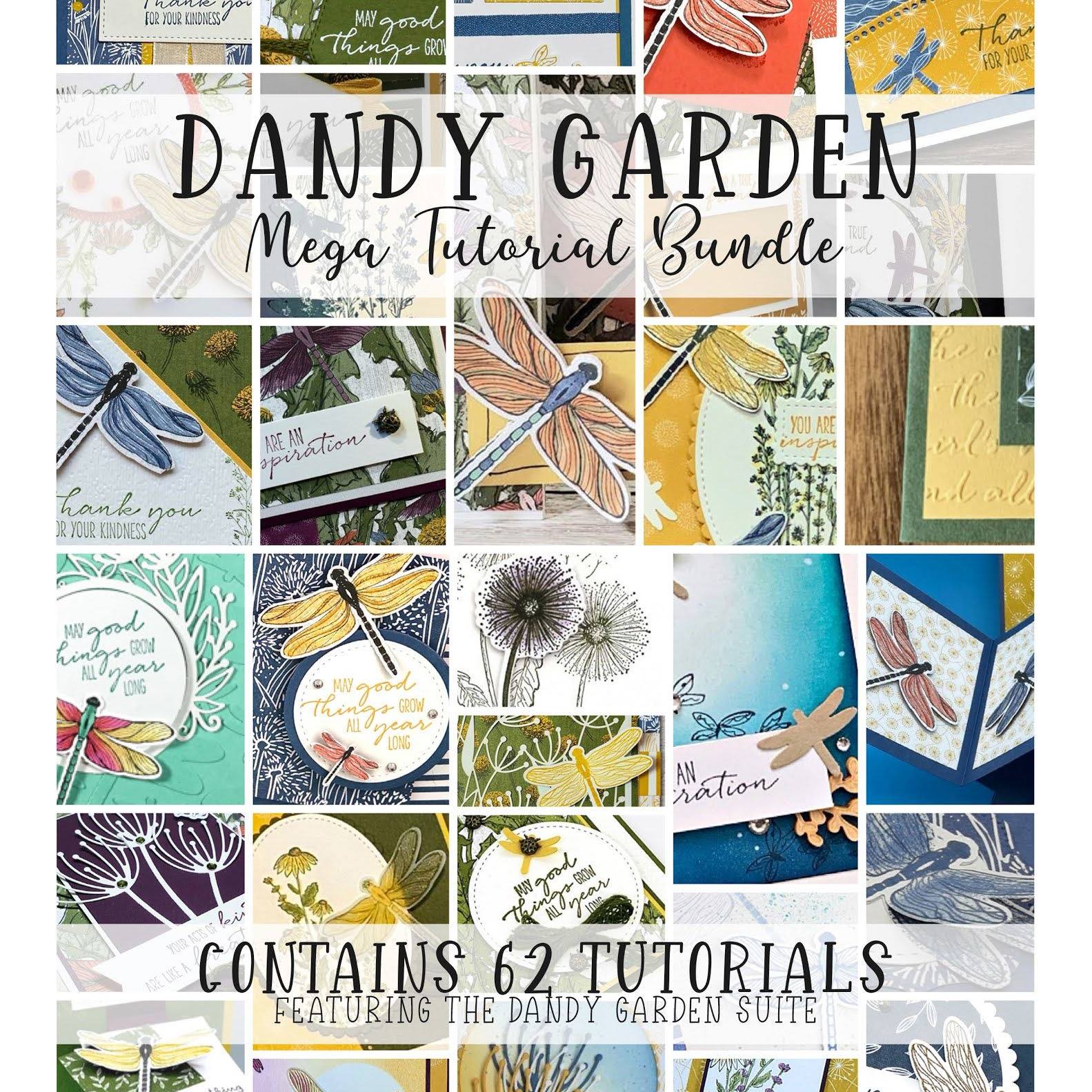 Dandy Garden Mega Tutorial Bundle!!! - My Stamp Garden
