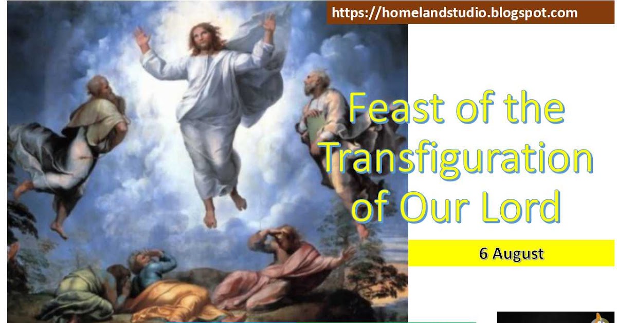 A 5-MINUTE OUTREACH: Feast of the Transfiguration of the Lord