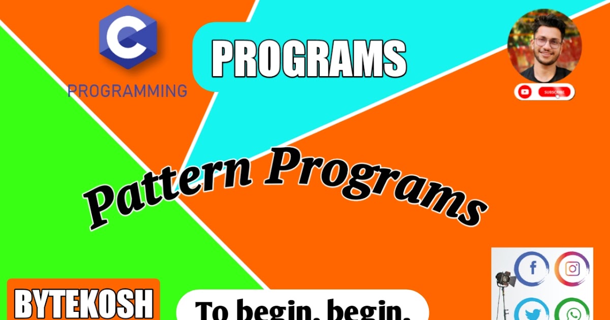 Pattern Programs using Nested Loop Statements in C-language Pattern Programs using Nested Loop Statements in C-language