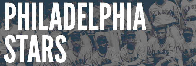 The History of the Philadelphia Stars ~ Philadelphia Baseball Review ...