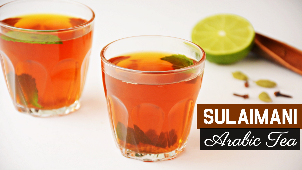 Sulaimani Tea/Lemon tea/Malabar black tea/Malabar Spiced Tea | 7aum Suvai