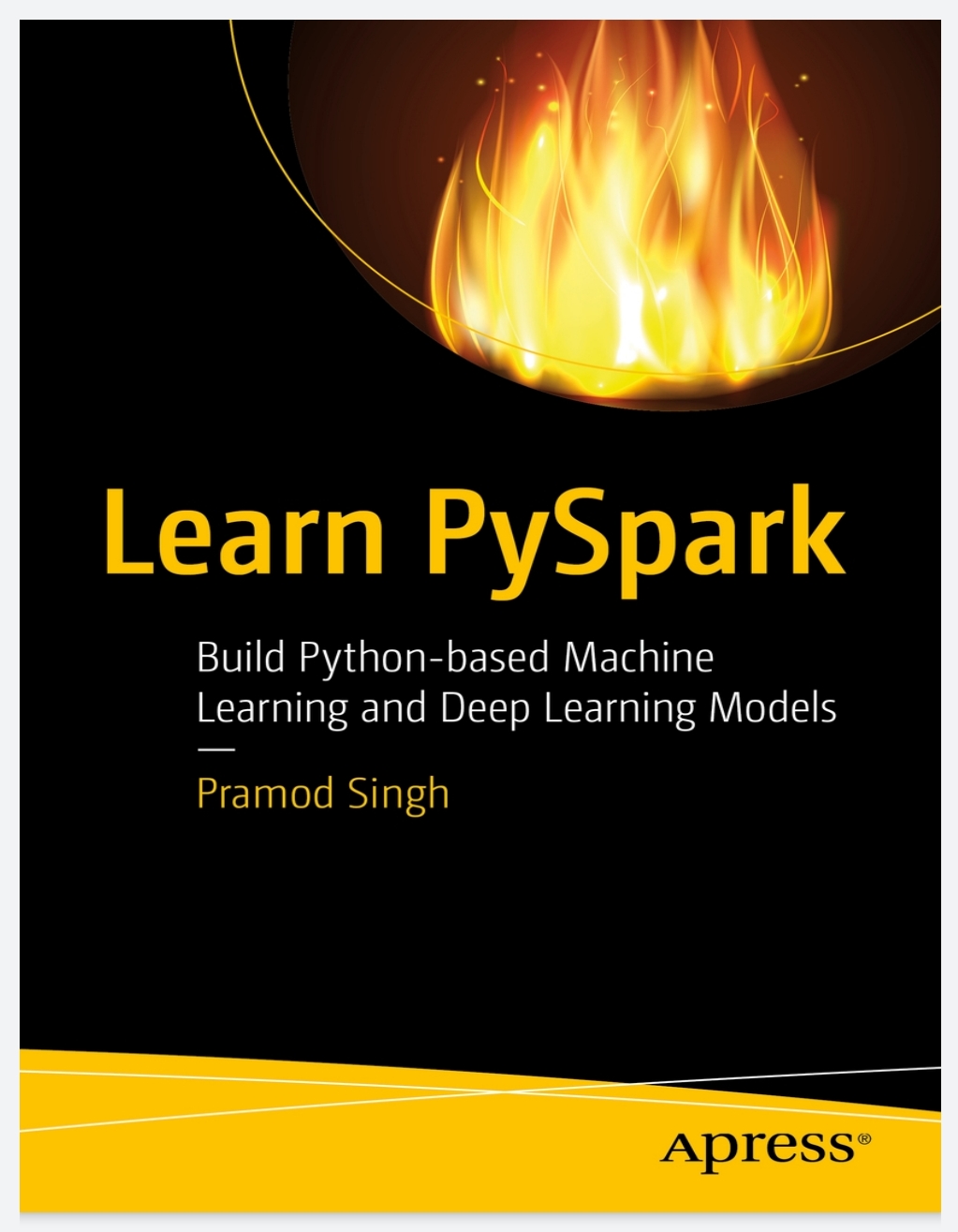 LEARN PYSPARK: build python-based machine learning and deep learning ...