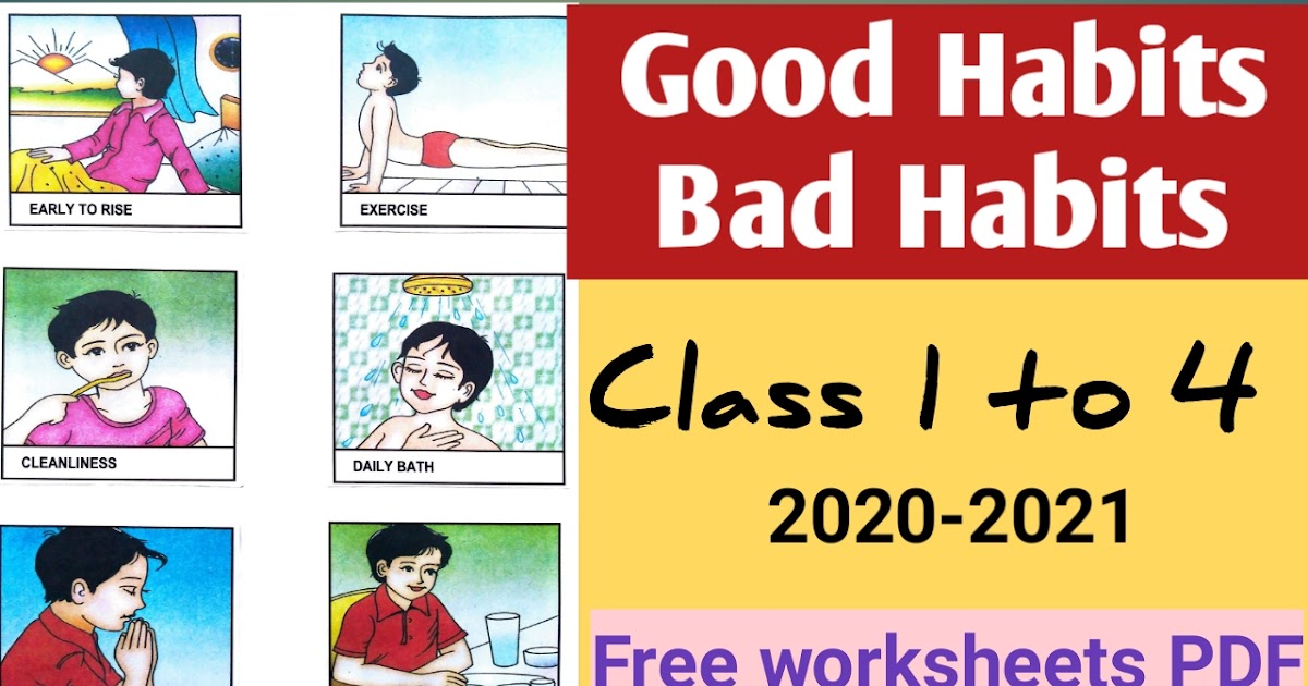 GOOD HABITS AN BAD HABITS