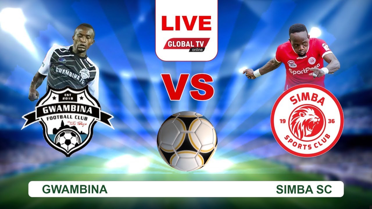 LIVE : GWAMBINA FC vs SIMBA SC ( 0 - 1 ) - LIGI KUU BARA, UWANJA wa GWAMBINA.. - SALEH JEMBE