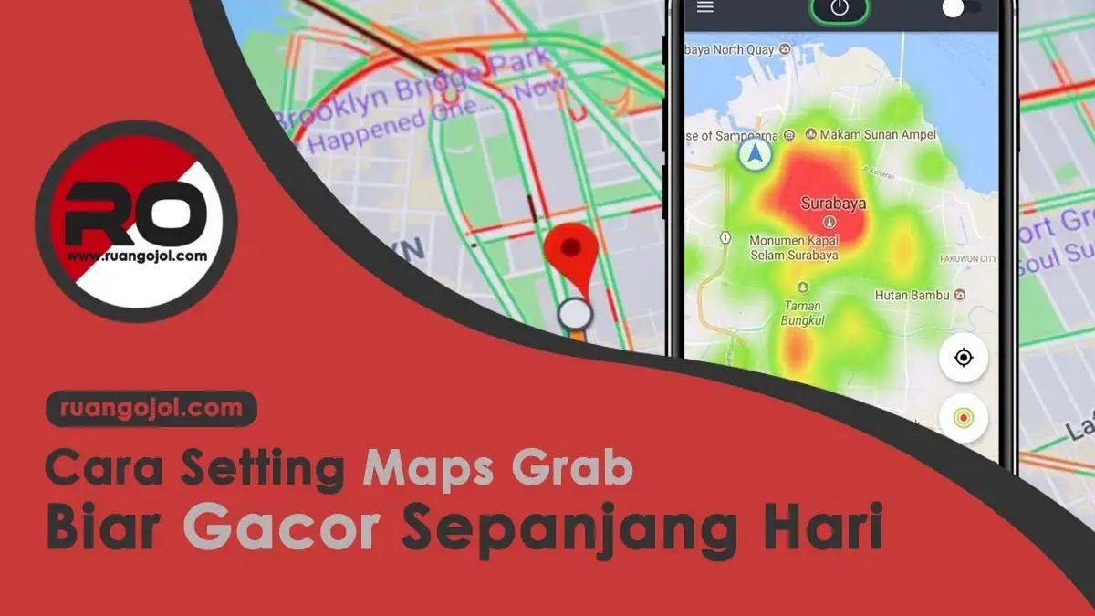 Cara Setting Maps Grab Biar Gacor Terbaru | Mudah dan Cepat!