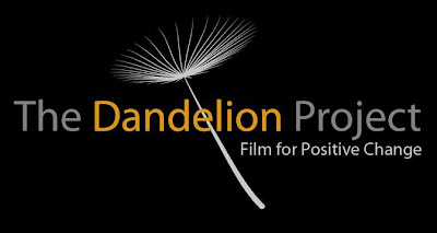 The Dandelion Project: Film and Video Production for Positive Change ...