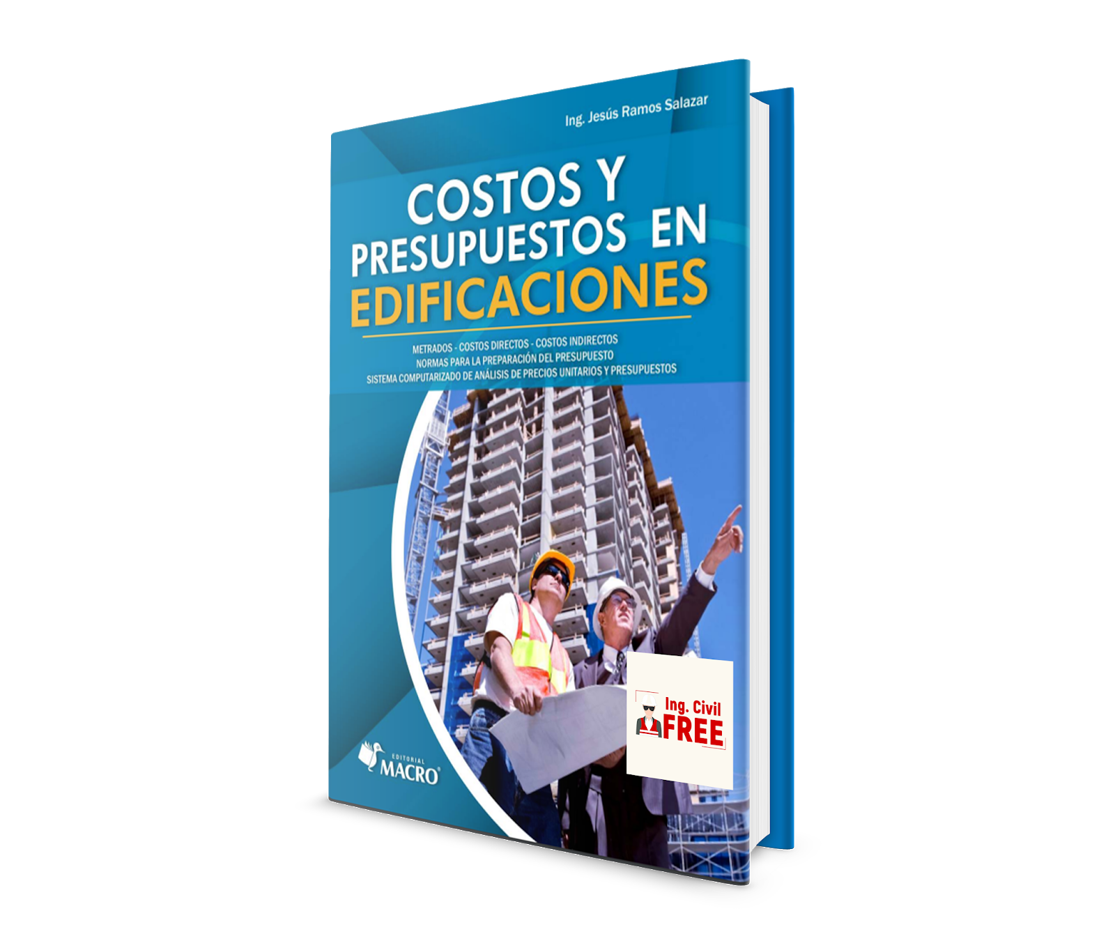 Libro de Costos y presupuestos en edificaciones - Ing. Jesús Ramos ...