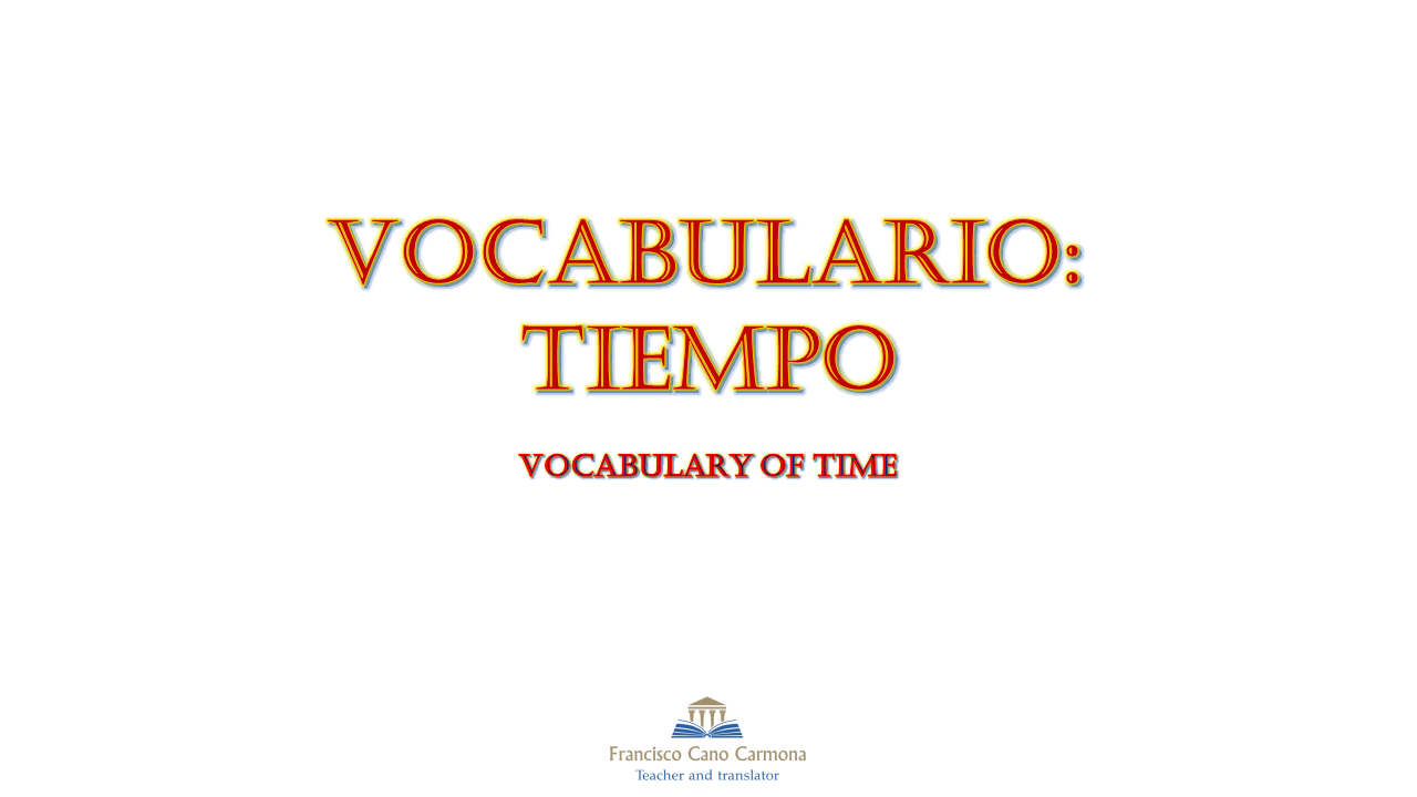 Estantes en el aula: Materiales ELE: "Vocabulario del tiempo"