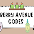 20 BERRY AVENUE CODES - julsweek