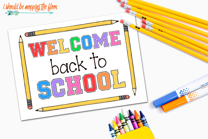 Welcome Back to School Printables | i should be mopping the floor
