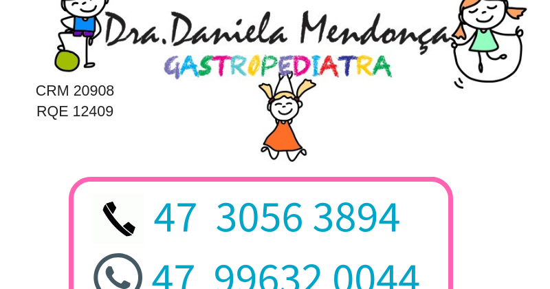 Dra. Daniela Mendonça Gastropediatra: Novo endereço