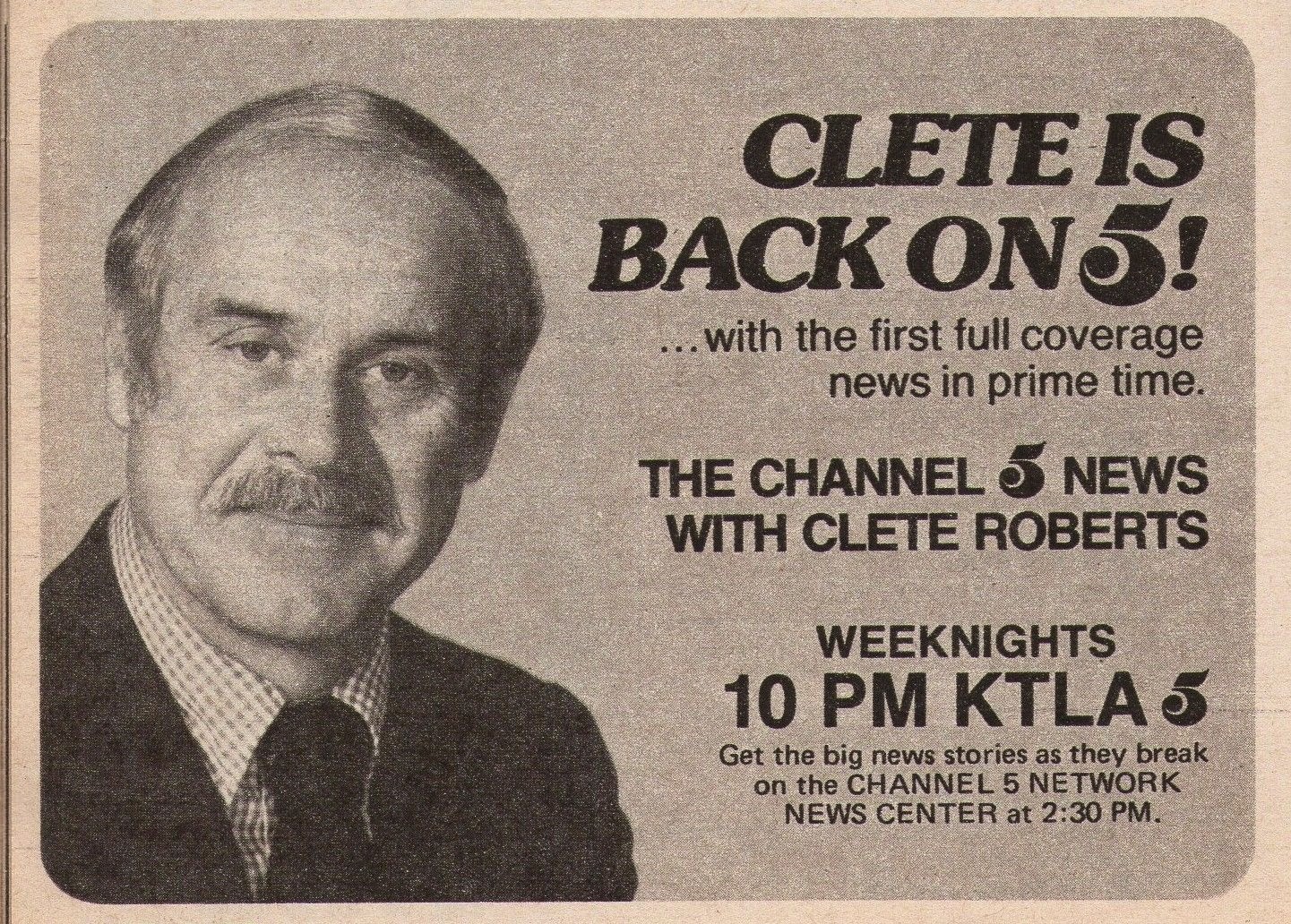 LOS ANGELES TV NEWS ANCHORS & REPORTERS: 1974 - CLETE ROBERTS KTLA NEWS