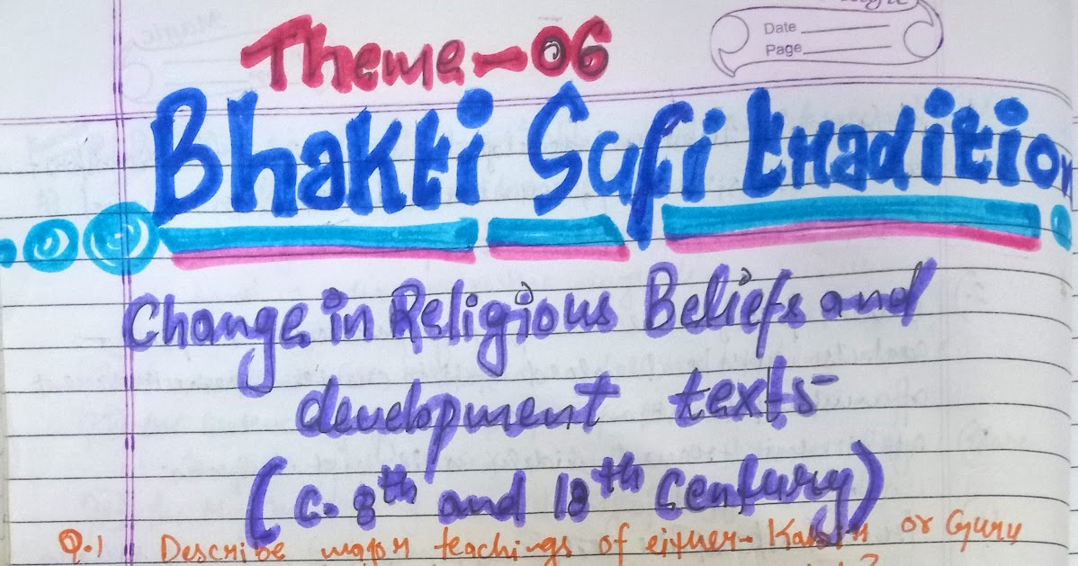 Handwritten Notes of Bhakti Sufi Traditions - History - Class 12th ...
