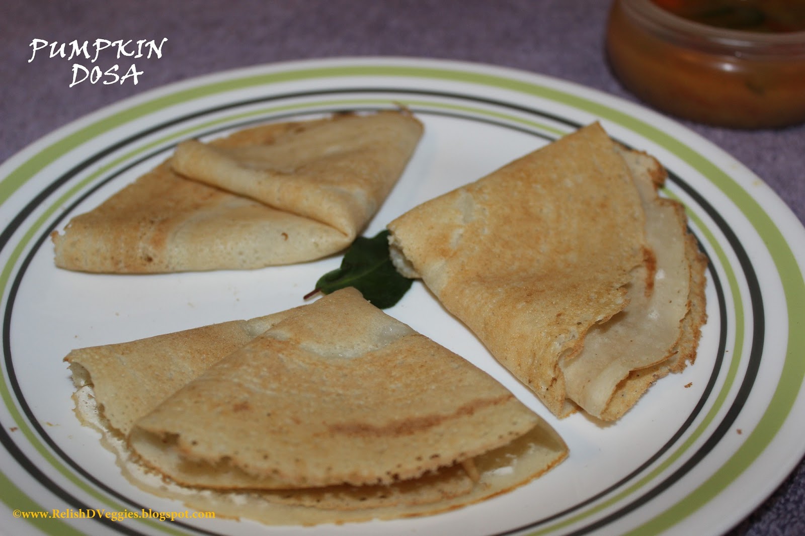 Relish the Veggies: Pumpkin Dosa/ Pusanikai Dosa