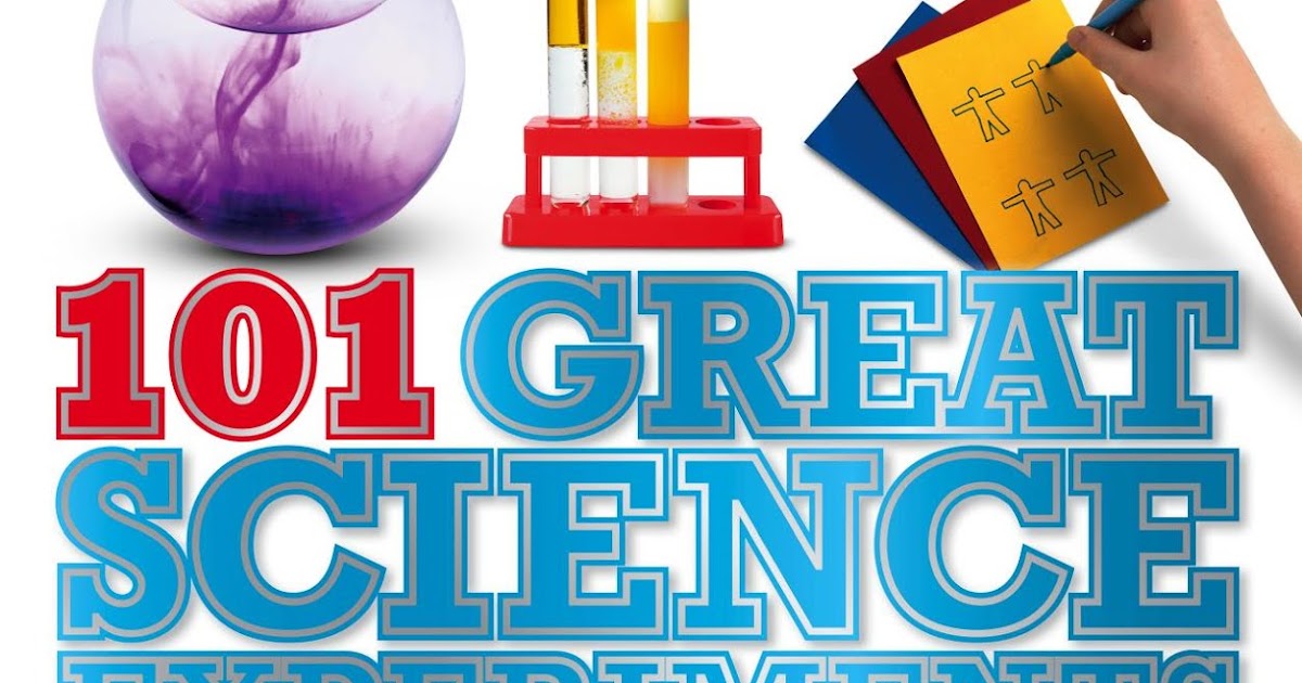 101 Great Science Experiments